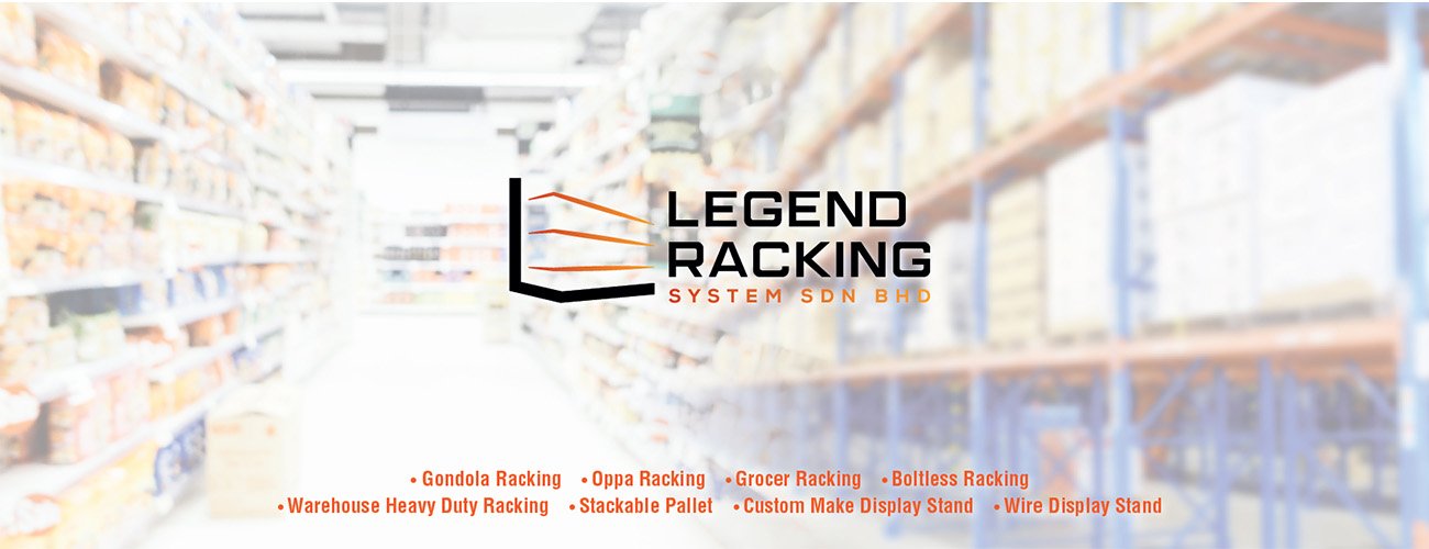 LEGEND RACKING SYSTEM SDN BHD – provide our customer with retail ...